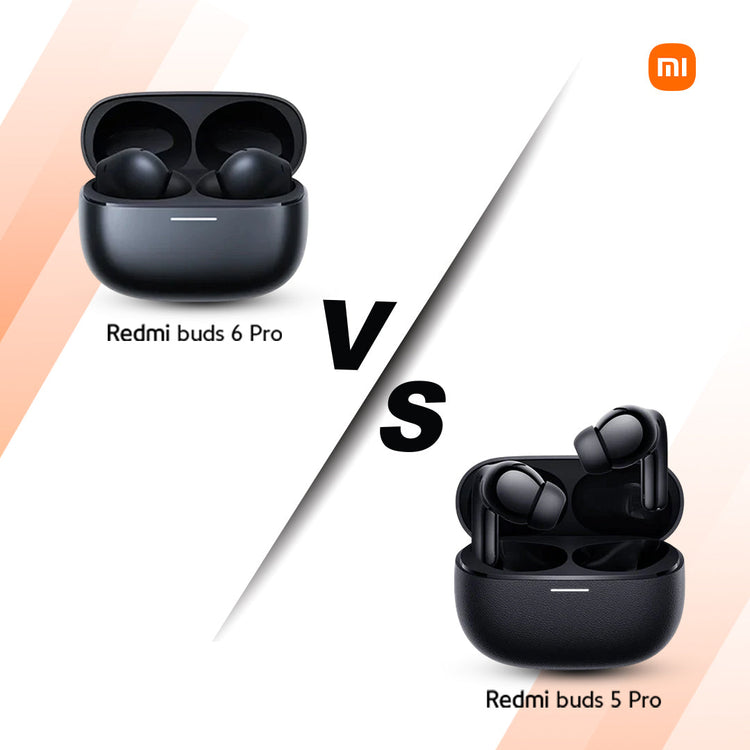 Redmi Buds 6 Pro vs Redmi Buds 5 Pro